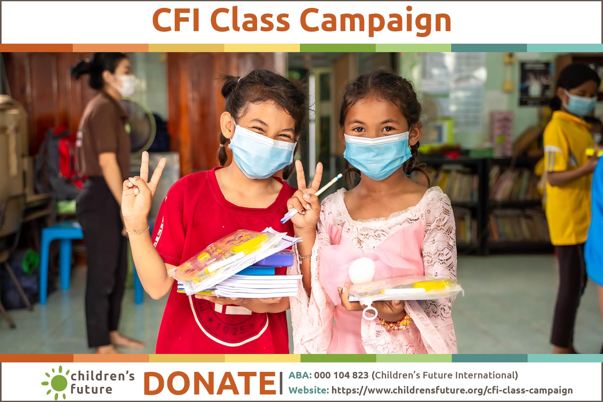 CFI Class Campaign – Children’s Future International